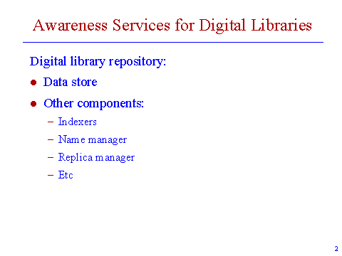Awareness Services for Digital Libraries